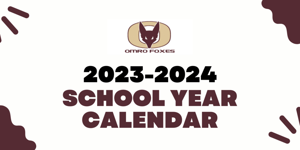 2023-2024 School Year Calendar | Omro Elementary School